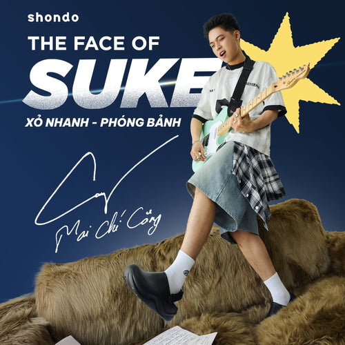 SUKE X MAI CHÍ CÔNG - Cú hit giữa phong cách sống và âm nhạc của thời đại mới